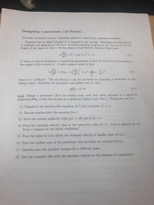 Solved Designing a parachute (10 Points) (Partially | Chegg.com