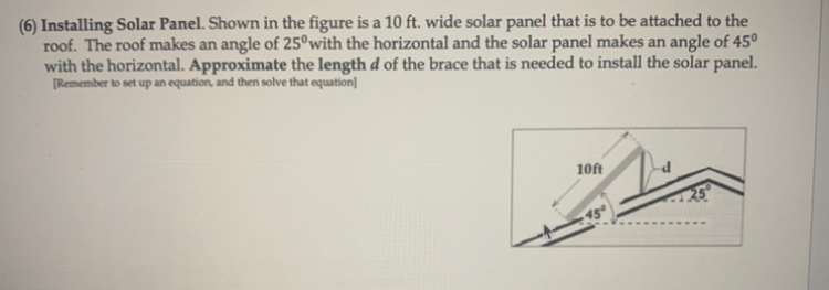 Solved (6) Installing Solar Panel. Shown in the figure is a | Chegg.com