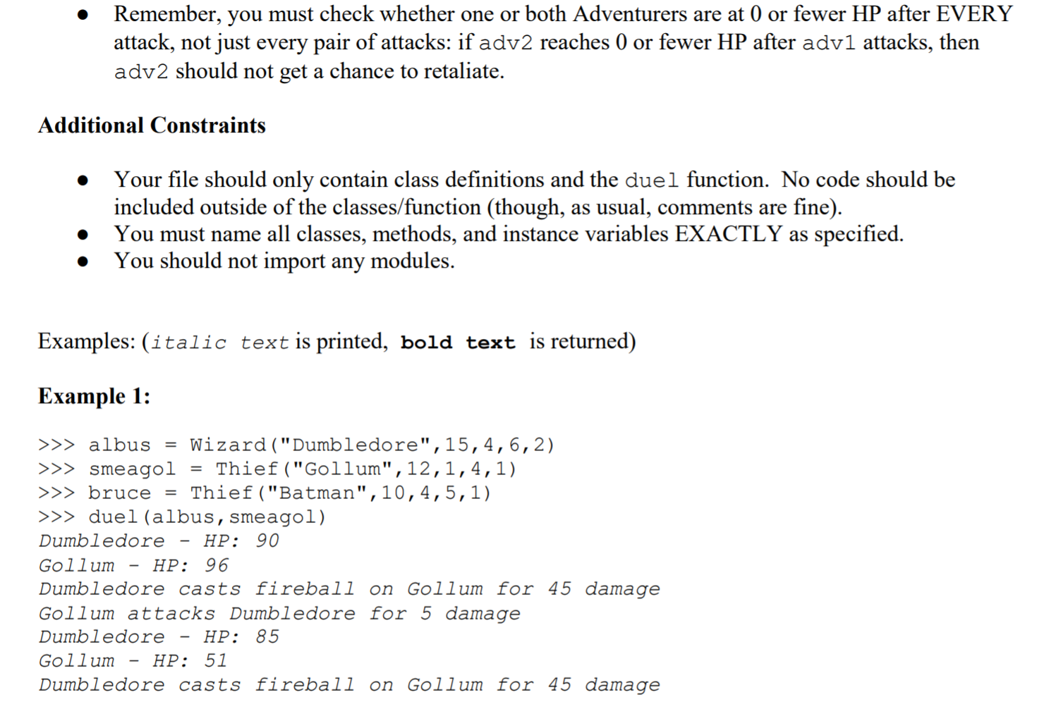 Solved You are designing a text-based Role Playing game | Chegg.com
