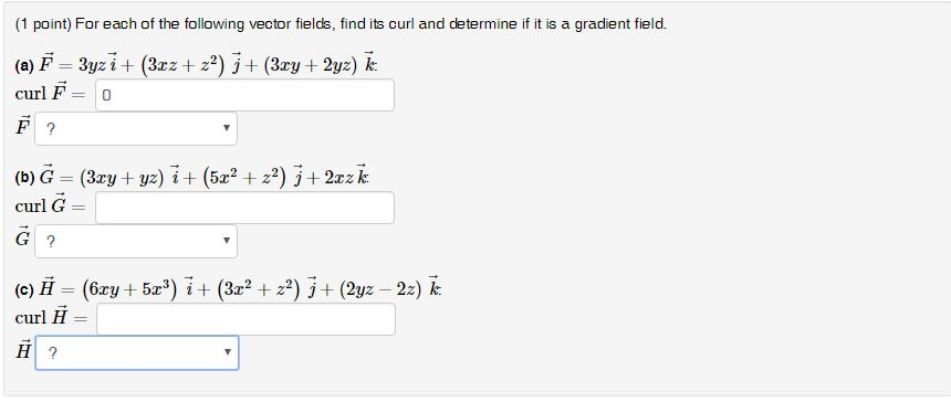 Solved (1 point) For each of the following vector fields, | Chegg.com