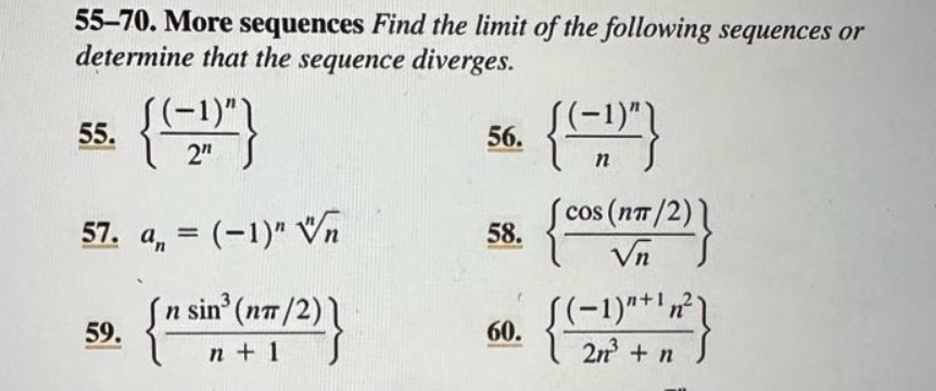 Solved 55-70. More sequences Find the limit of the following | Chegg.com