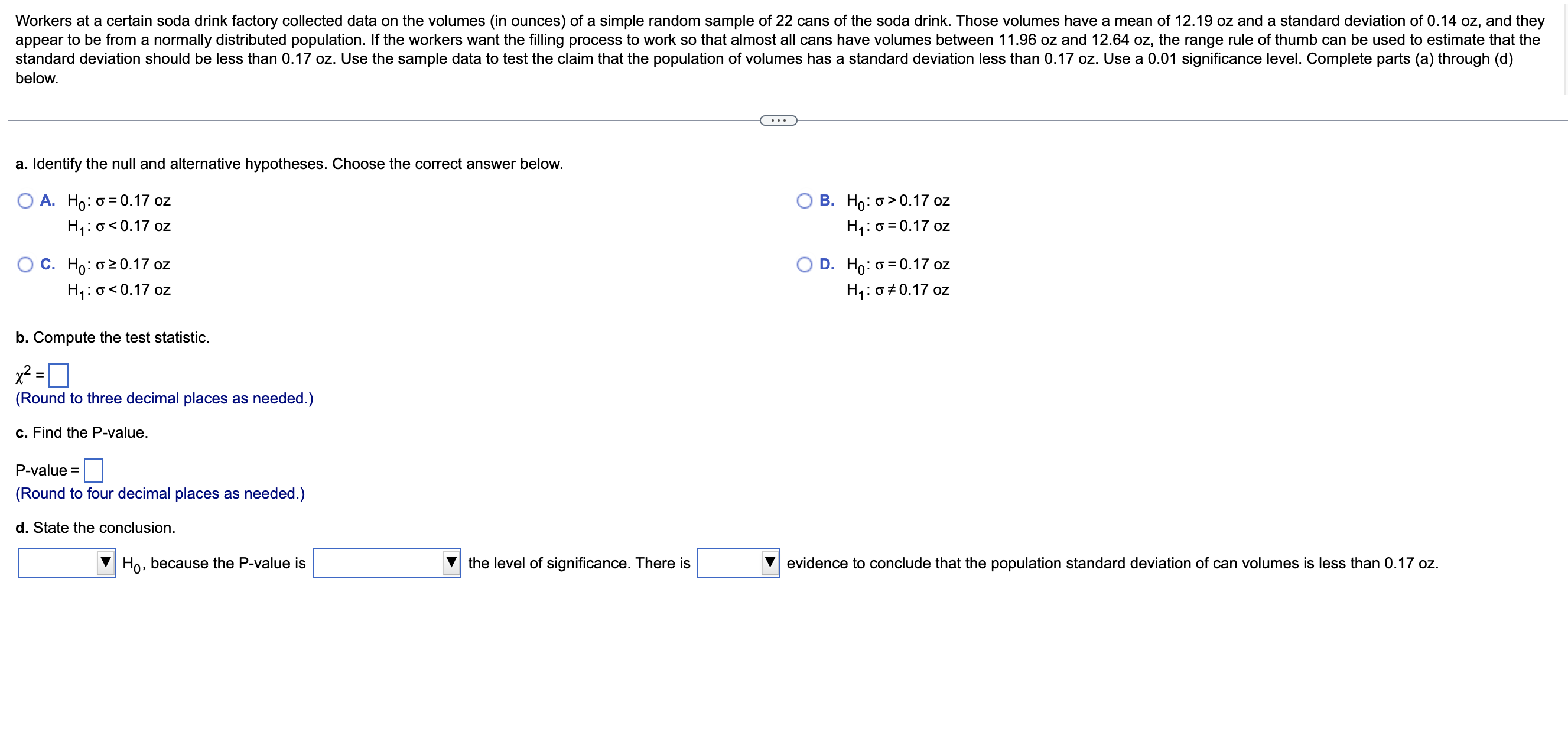 Solved below. a. Identify the null and alternative | Chegg.com
