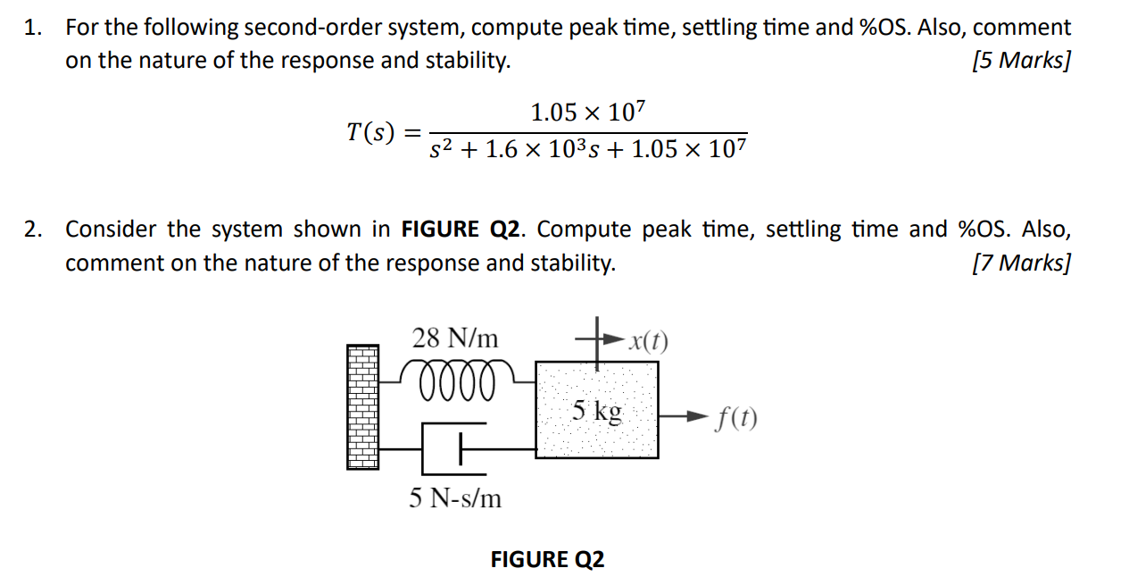 Solved 1. For the following second-order system, compute | Chegg.com