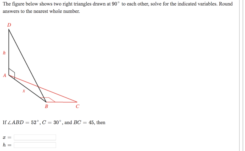 Solved The figure below shows two right triangles drawn at | Chegg.com