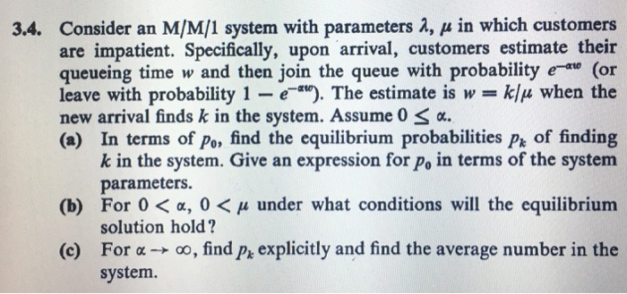 EXERCISES 3.1. Consider a pure Markovian queueing | Chegg.com