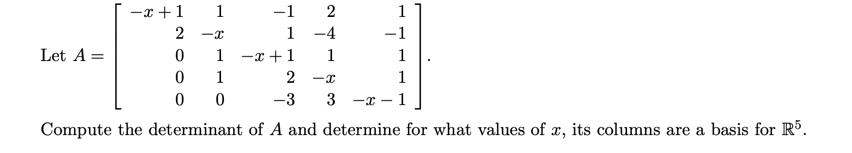 Solved Let A be the 4 x 5 matrix and v E R4 given below A 1 | Chegg.com