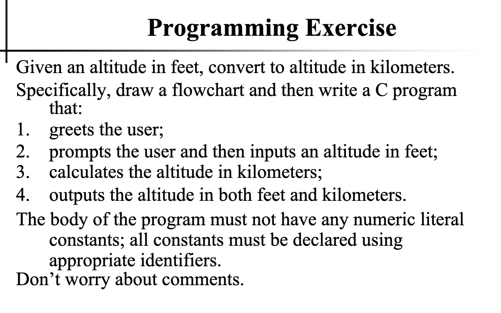 Solved Programming Exercise a Given an altitude in feet, | Chegg.com