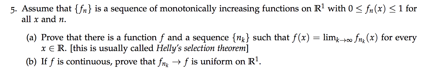 Solved 5. Assume that {fn} is a sequence of monotonically | Chegg.com
