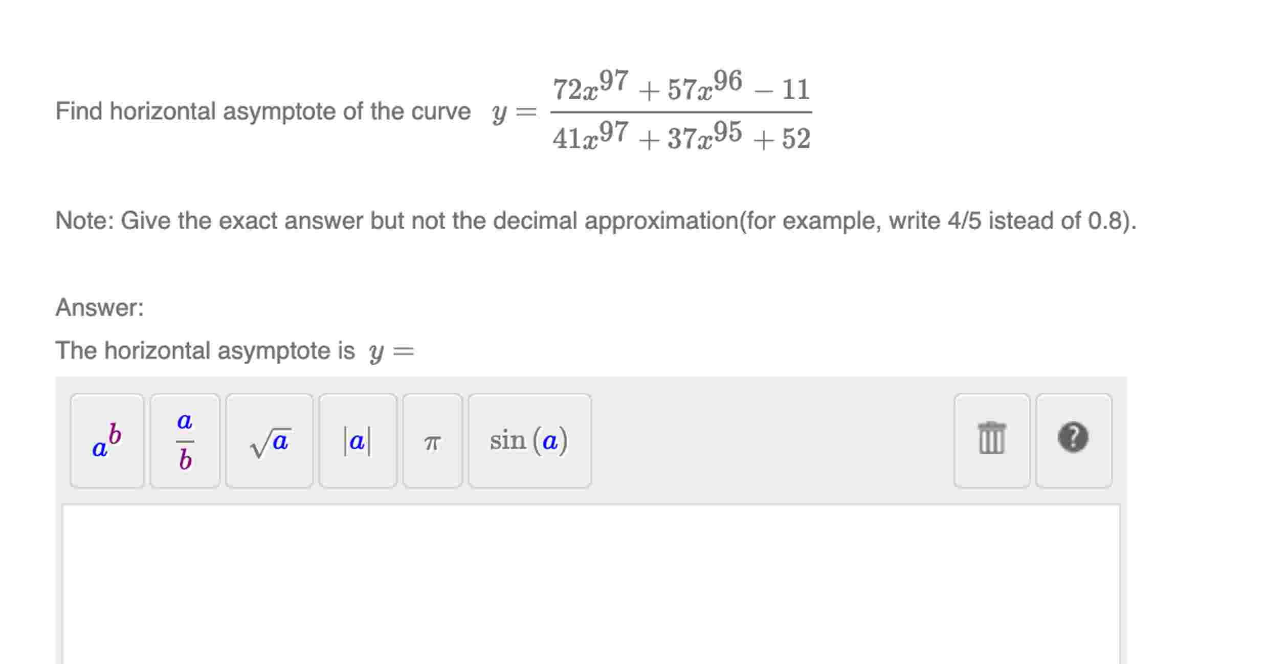Solved Find horizontal asymptote of ﻿the curve | Chegg.com