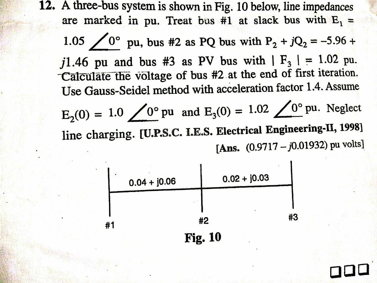 Solved 2. A three-bus system is shown in Fig. 10 below, line | Chegg.com
