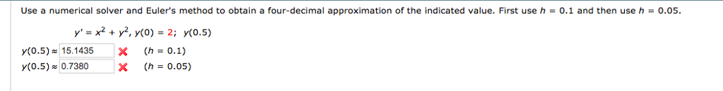 Solved use a numerical solver and Euler's method to obtain a | Chegg.com Solved use a numerical solver and Euler's method to obtain a | Chegg.com