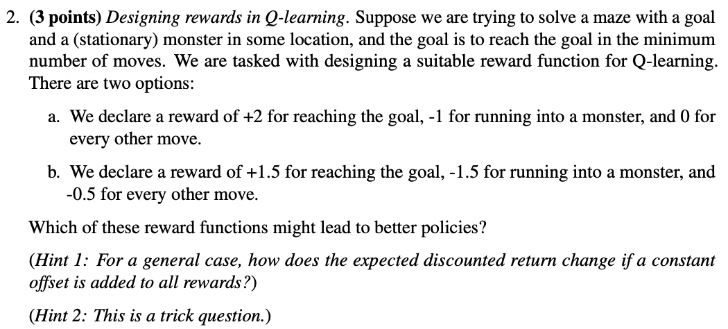 2. (3 points) Designing rewards in Q-learning. | Chegg.com