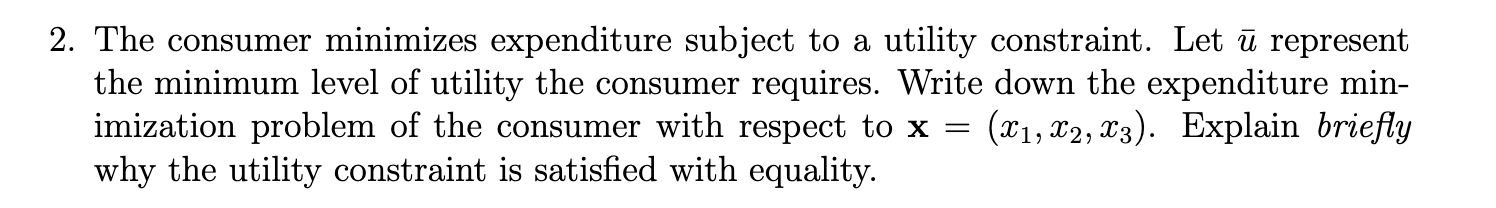 Solved Problem 1. Expenditure Minimization. In this | Chegg.com
