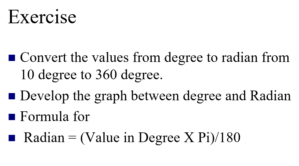 Solved Exercise Convert the values from degree to radian | Chegg.com