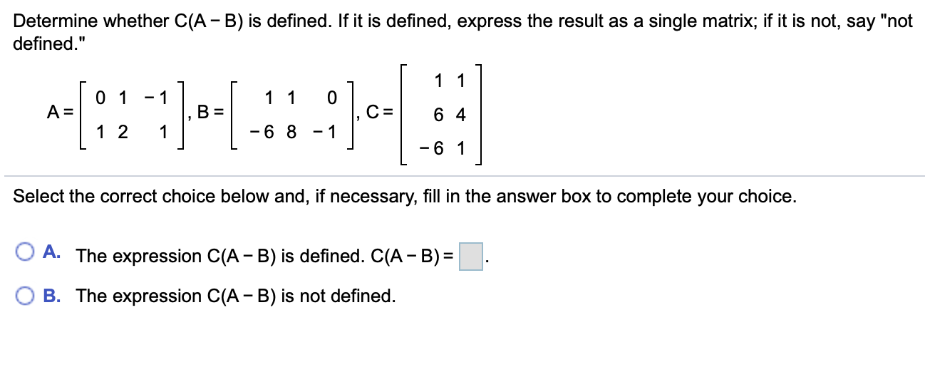 Solved Determine whether the product is defined. If it is | Chegg.com
