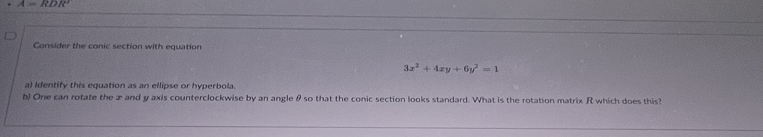 Solved Consider the conic section with equation | Chegg.com