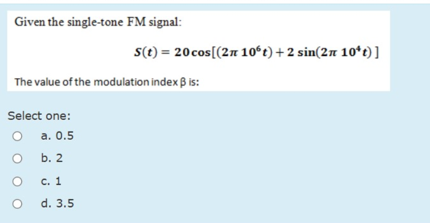Solved Given the single-tone FM | Chegg.com