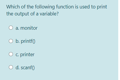 Solved Which of the following function is used to print the | Chegg.com
