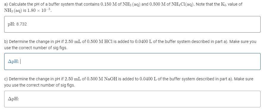 Solved a) Calculate the pH of a buffer system that contains | Chegg.com