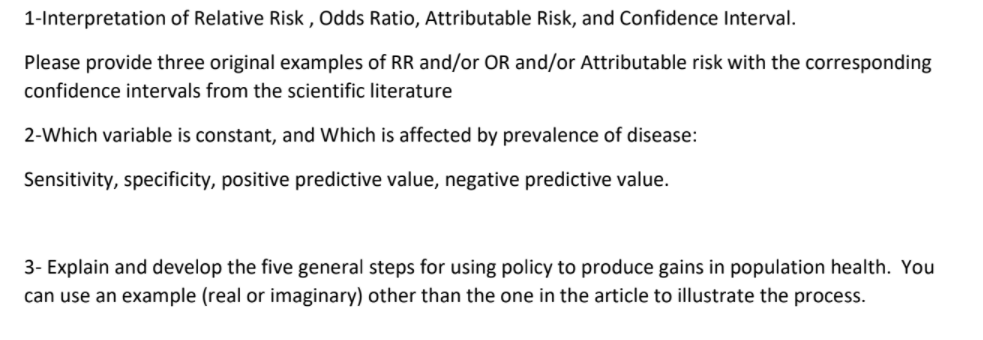 1-Interpretation of Relative Risk , Odds Ratio, | Chegg.com