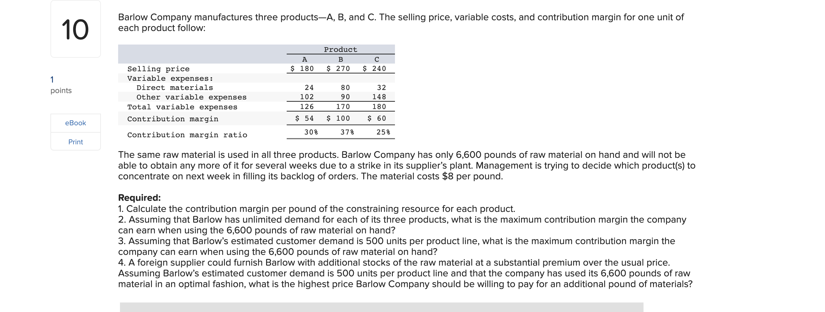 Solved Barlow Company manufactures three products-A, B, and | Chegg.com