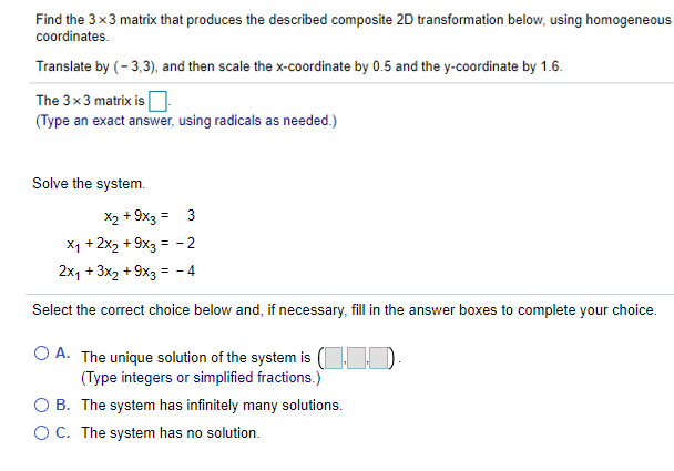 Solved Find the 3 x 3 matrix that produces the described | Chegg.com