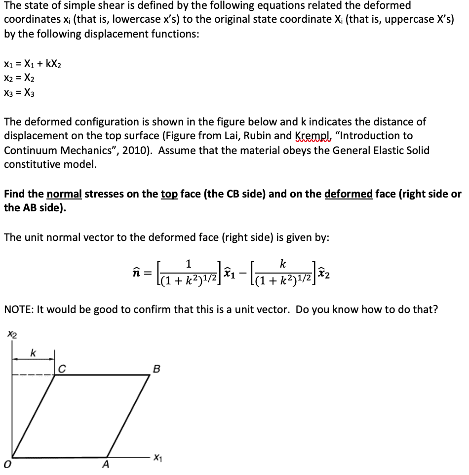 The state of simple shear is defined by the following | Chegg.com