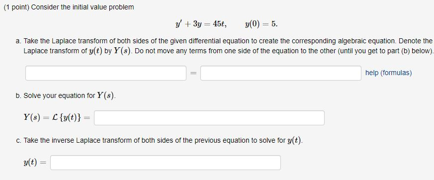 Solved (1 point) Consider the initial value problem y' + 3y | Chegg.com