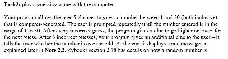 Solved Task2: play a guessing game with the computer. Your | Chegg.com