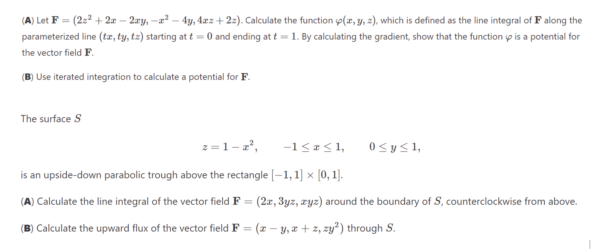 Solved (A) ﻿Let F=(2z2+2x-2xy,-x2-4y,4xz+2z). ﻿Calculate the | Chegg.com