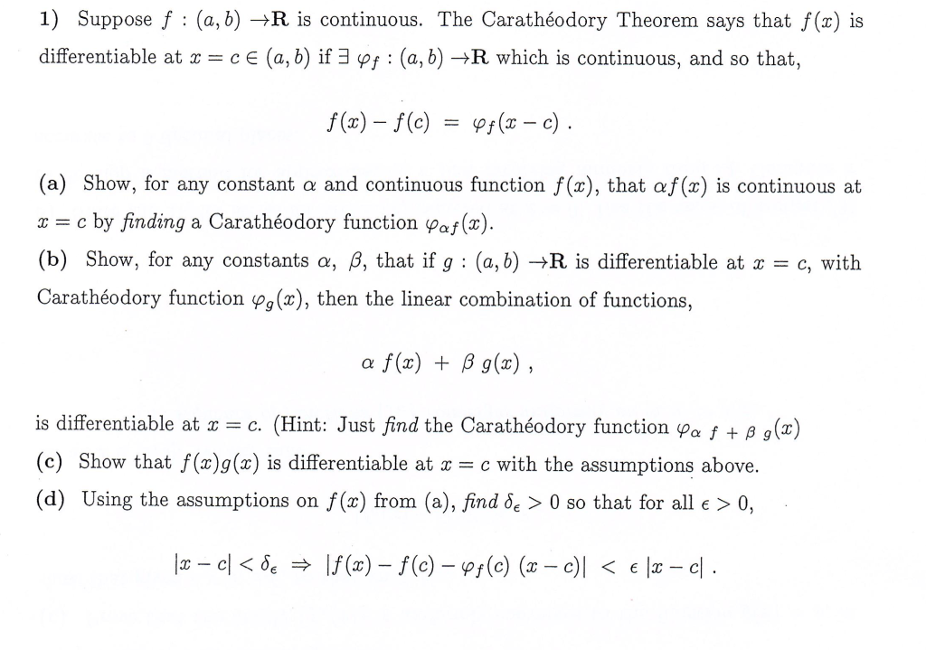 1) Suppose f : (a, b) →R is continuous. The | Chegg.com