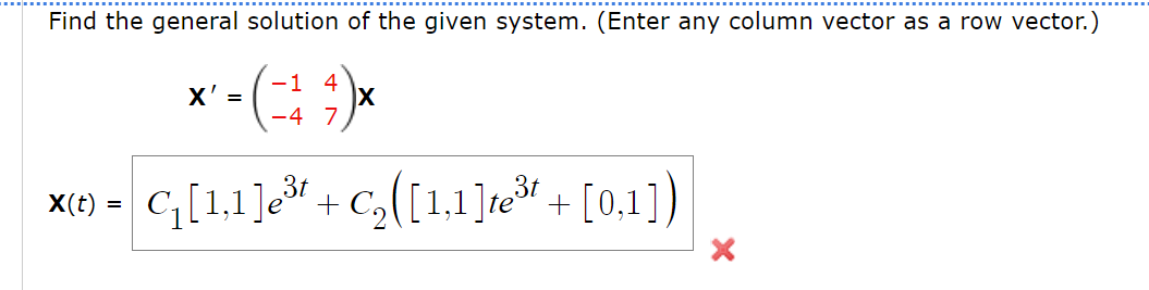 Solved by an EXPERT Find the general solution of ﻿the given system. | Chegg.com
