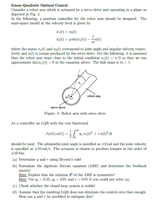 Solved Linear-Quadratic Optimal ControlConsider a robot arm | Chegg.com
