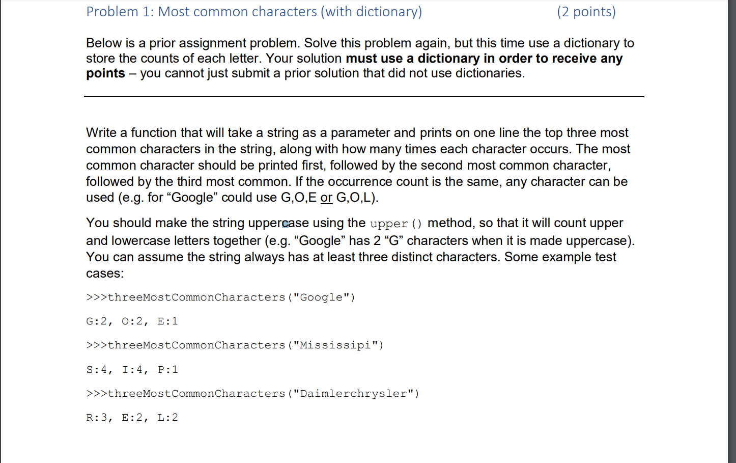 Solved Problem 1: Most common characters (with dictionary) | Chegg.com