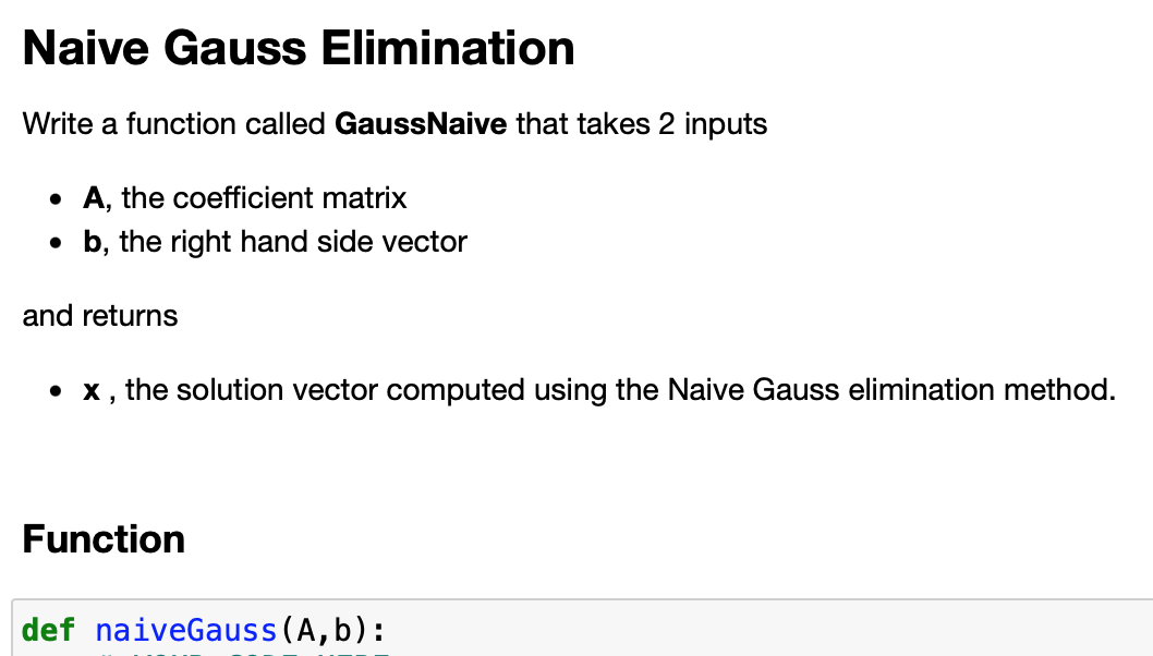 Solved Naive Gauss Elimination Write a function called | Chegg.com