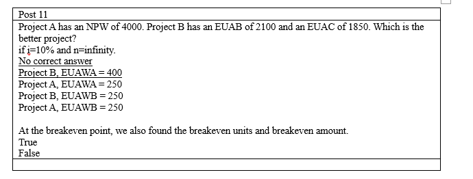 Solved Project A has an NPW of 4000 . Project B has an EUAB | Chegg.com
