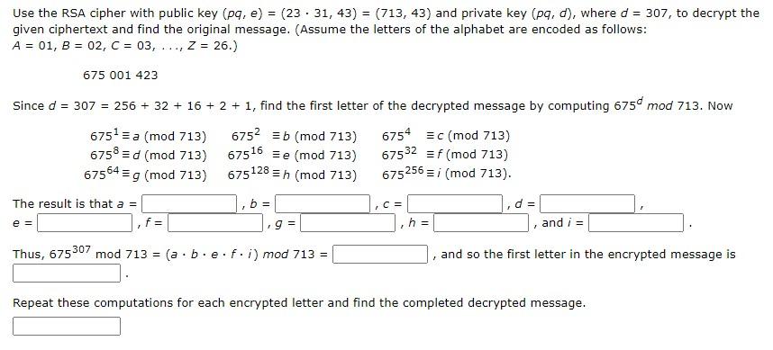 Solved Use the RSA cipher with public key | Chegg.com