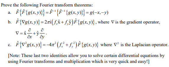 Prove The Following Fourier Transform Theorems Fif