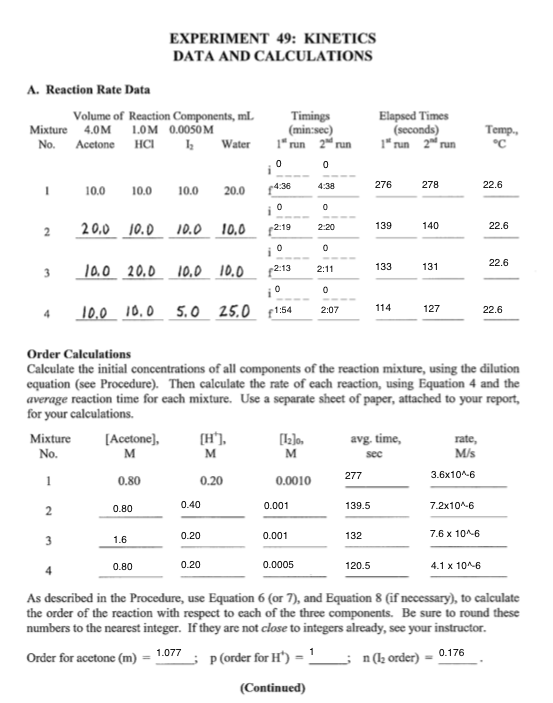 EXPERIMENT 49: KINETICS DATA AND CALCULATIONS A. | Chegg.com