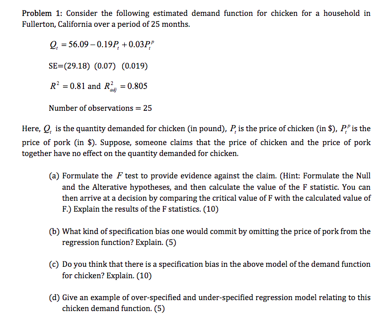 Solved Problem 1: Consider the following estimated demand | Chegg.com