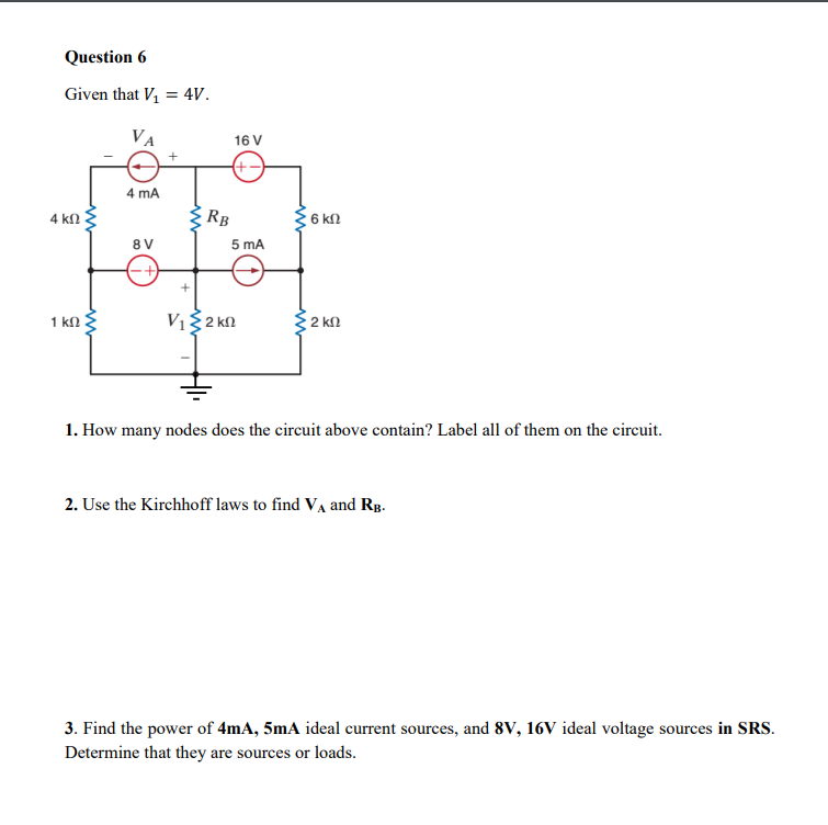 Solved Given that 𝑉1 = 4𝑉. 1. How many nodes does the | Chegg.com