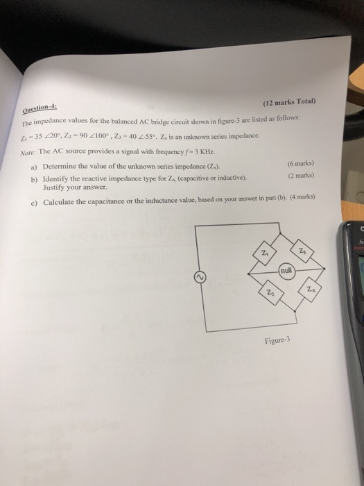 Solved Ouestion 4: The impedance values for the balanced AC | Chegg.com