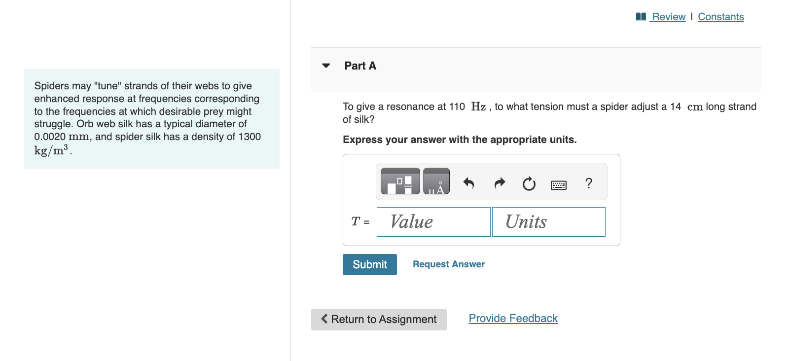 Solved Spiders may "tune" strands of their webs to | Chegg.com