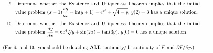 Solved 9. Determine whether the Existence and Uniqueness | Chegg.com