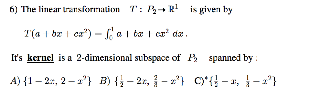 Solved 6) The linear transformation T : → Ri is given by | Chegg.com