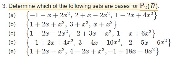 Solved 3. Determine which of the following sets are bases | Chegg.com
