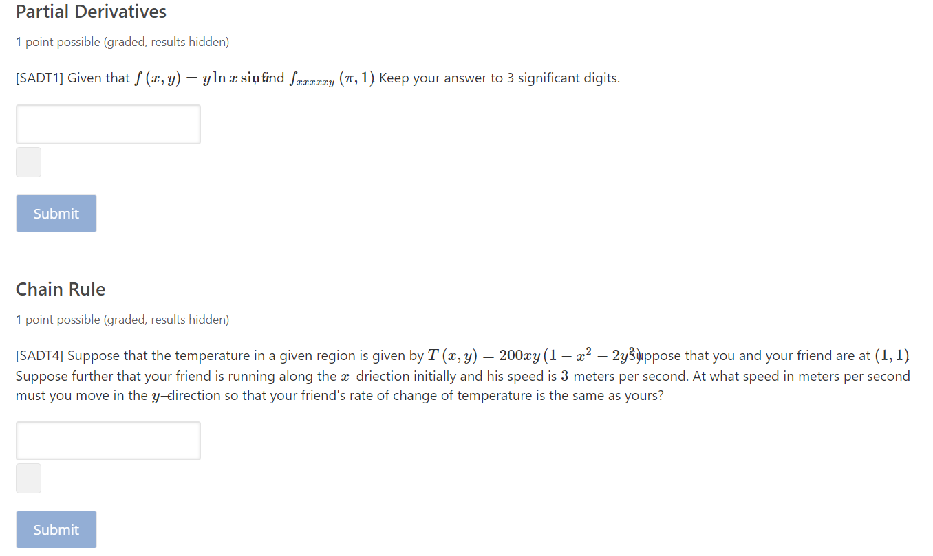 Partial Derivatives 1 point possible (graded, results | Chegg.com