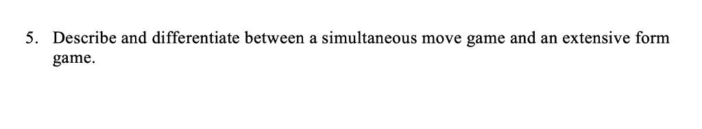 Solved 5. Describe and differentiate between a simultaneous | Chegg.com