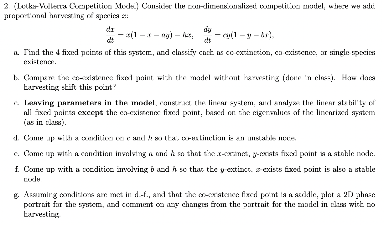 Solved 2. (Lotka-Volterra Competition Model) Consider the | Chegg.com