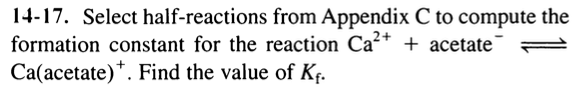 Solved 14-17. Select half-reactions from Appendix C to | Chegg.com